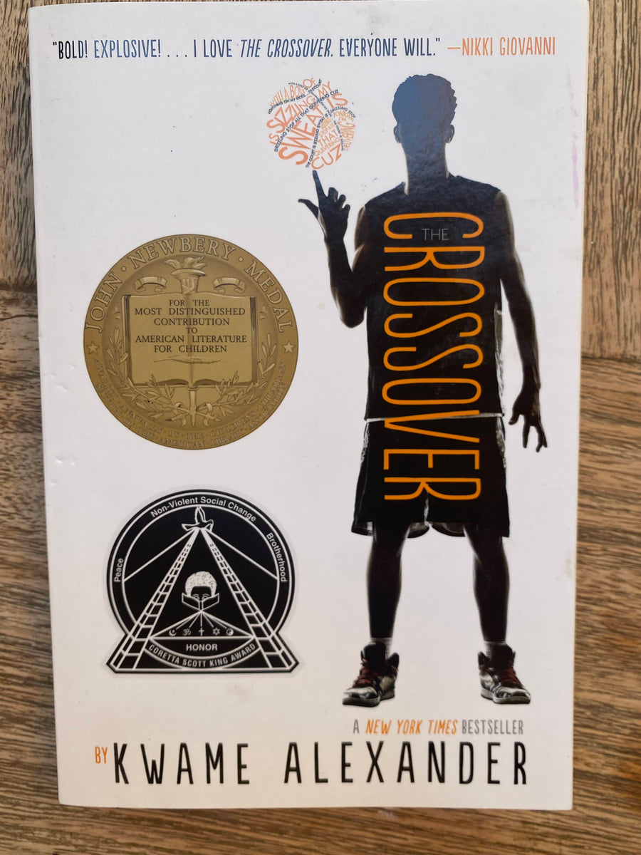 The Crossover - Kwame Alexander – Wolf Pup Brigade
